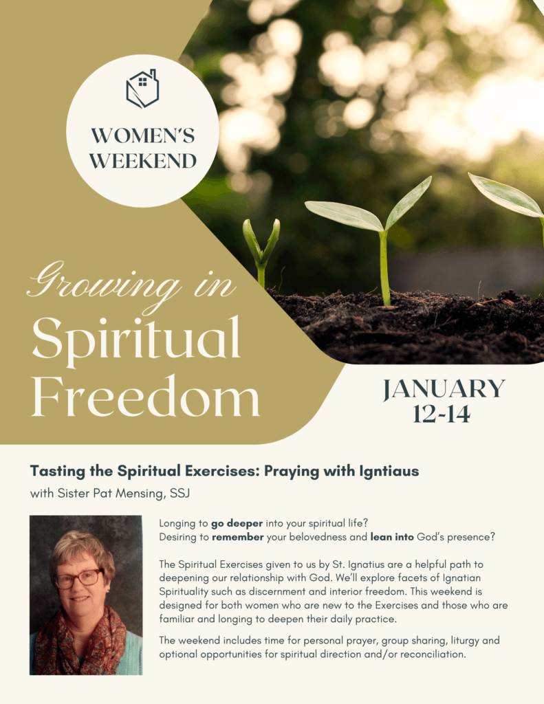 Women's Weekend: Growing in Spiritual Freedom - St. Raphaela Center